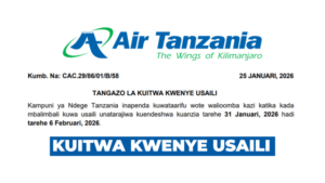 Air Tanzania Call for Interview January 2026